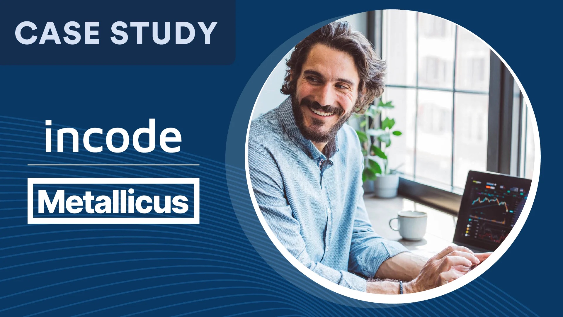 Incode Delivers Seamless and Secure Onboarding for Metallicus’ Crypto ...