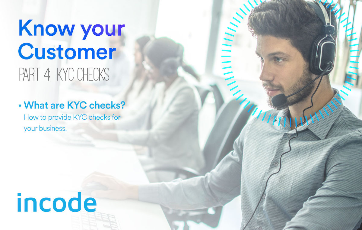 KYC Checks - Part 4 | Incode