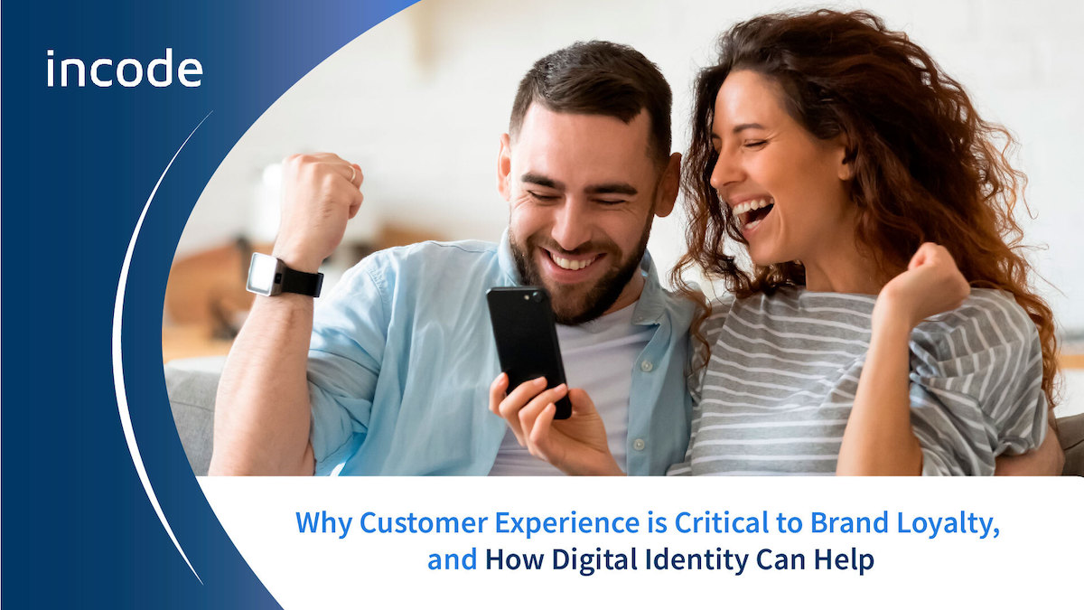 Why Customer Experience is Critical to Brand Loyalty, and How Digital ...