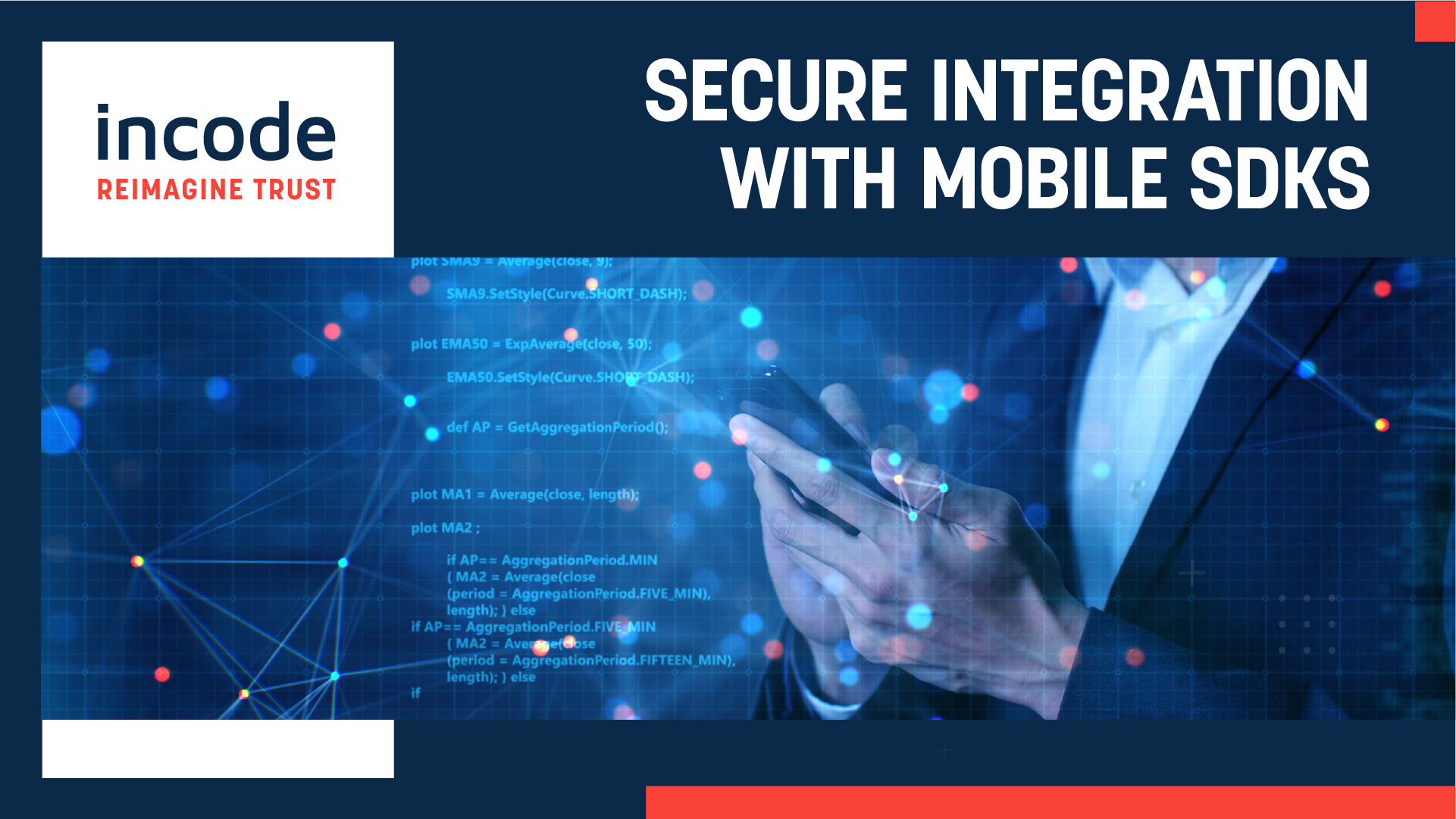 Secure Integration with Mobile SDKs | Incode