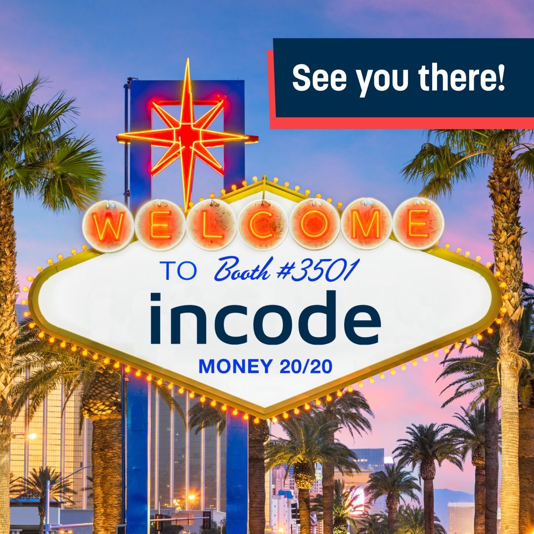 Incode Leading the Way – AML Solutions at Money20/20 USA | Incode