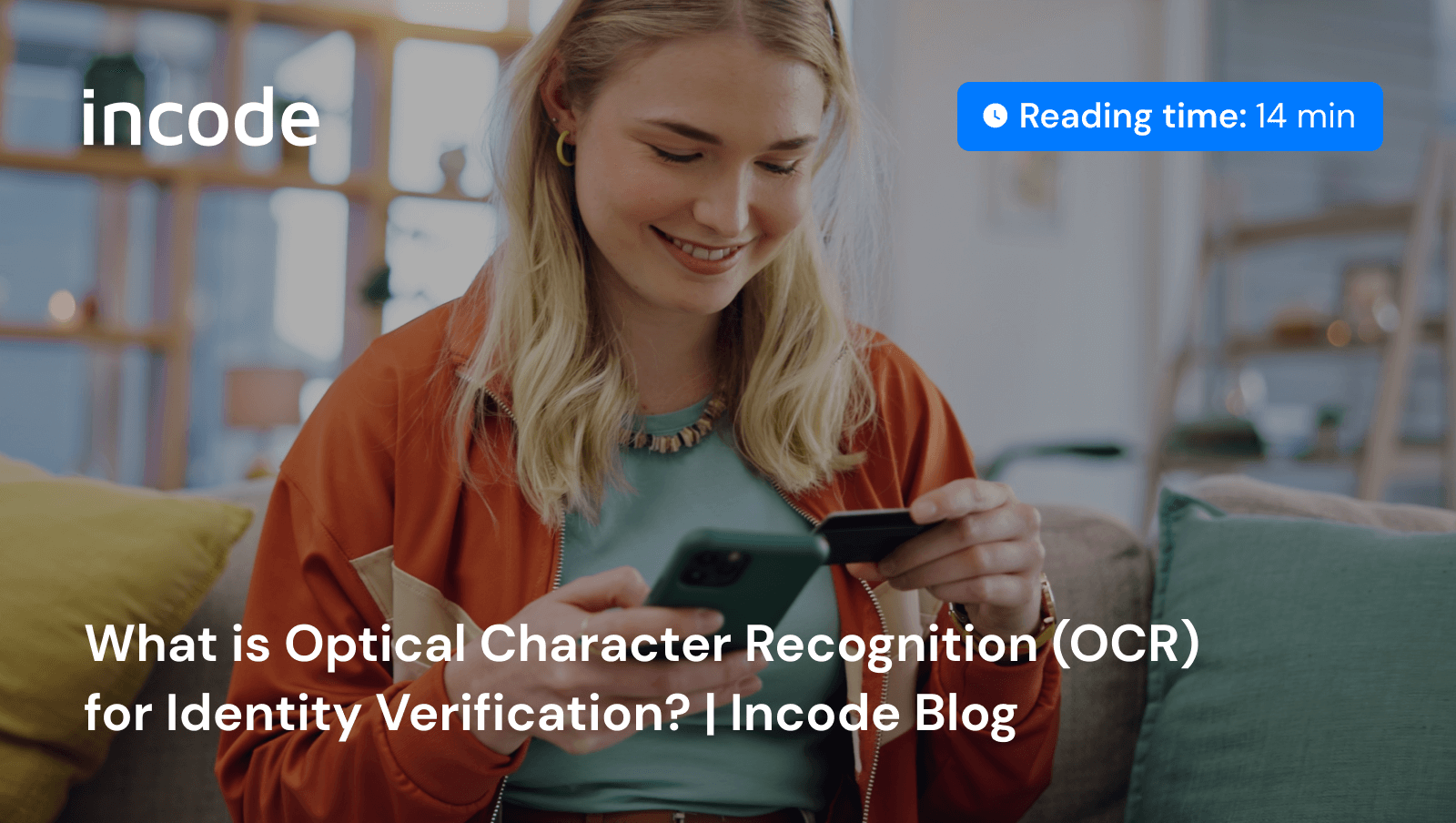 What is Optical Character Recognition (OCR) for Identity Verification ...